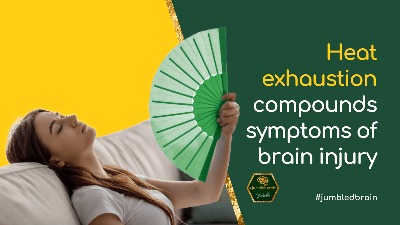 Heat exhaustion compounds symptoms of brain injury - #jumbledbrain